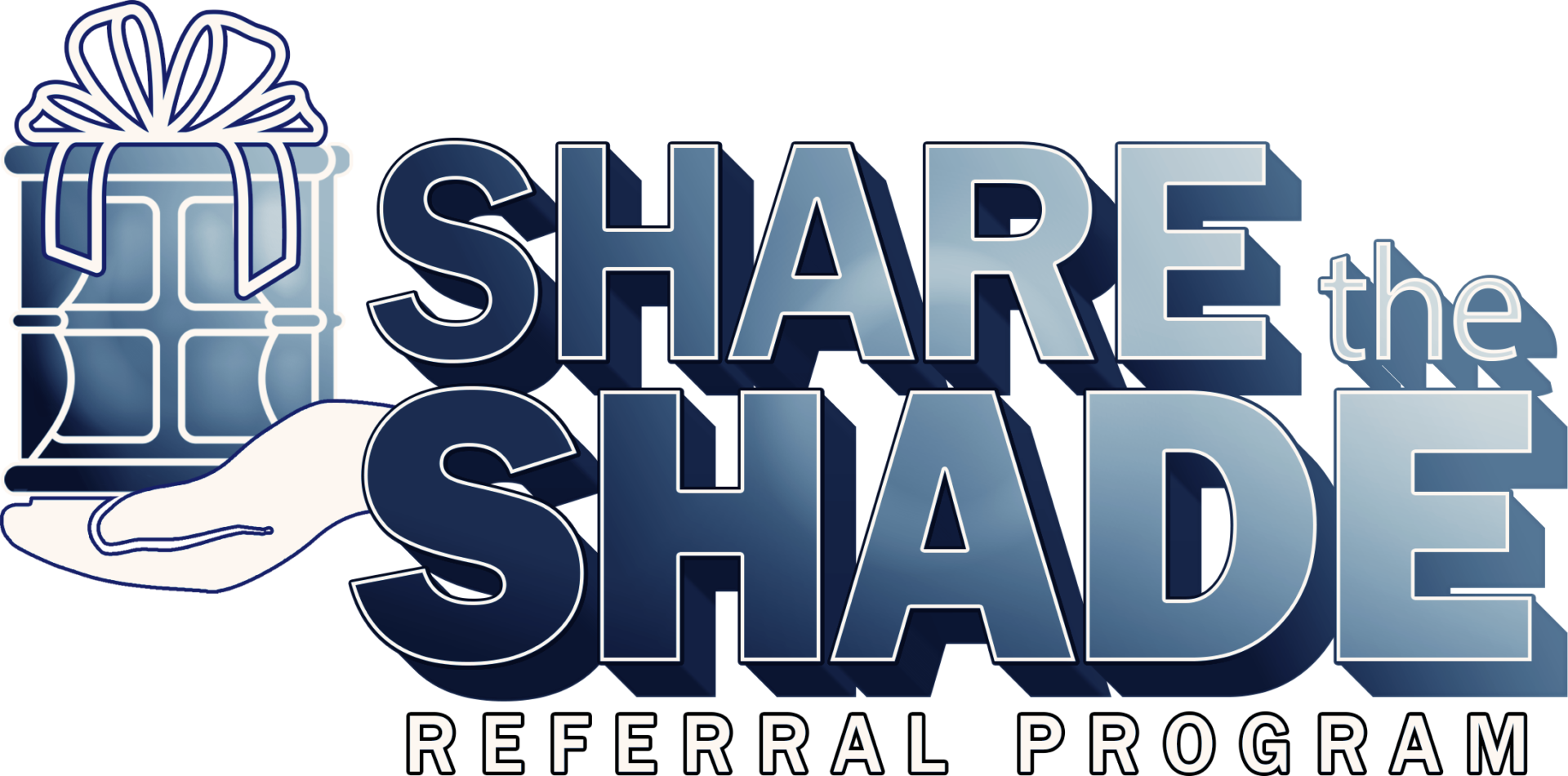 Share the Shade! Referral Program